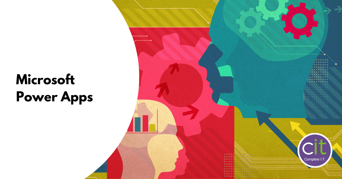 Microsoft Power Apps - Complete IT