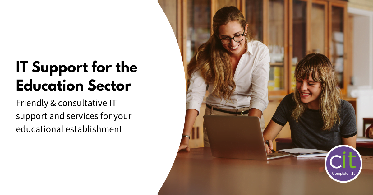 IT Support for the Education Sector - Complete IT